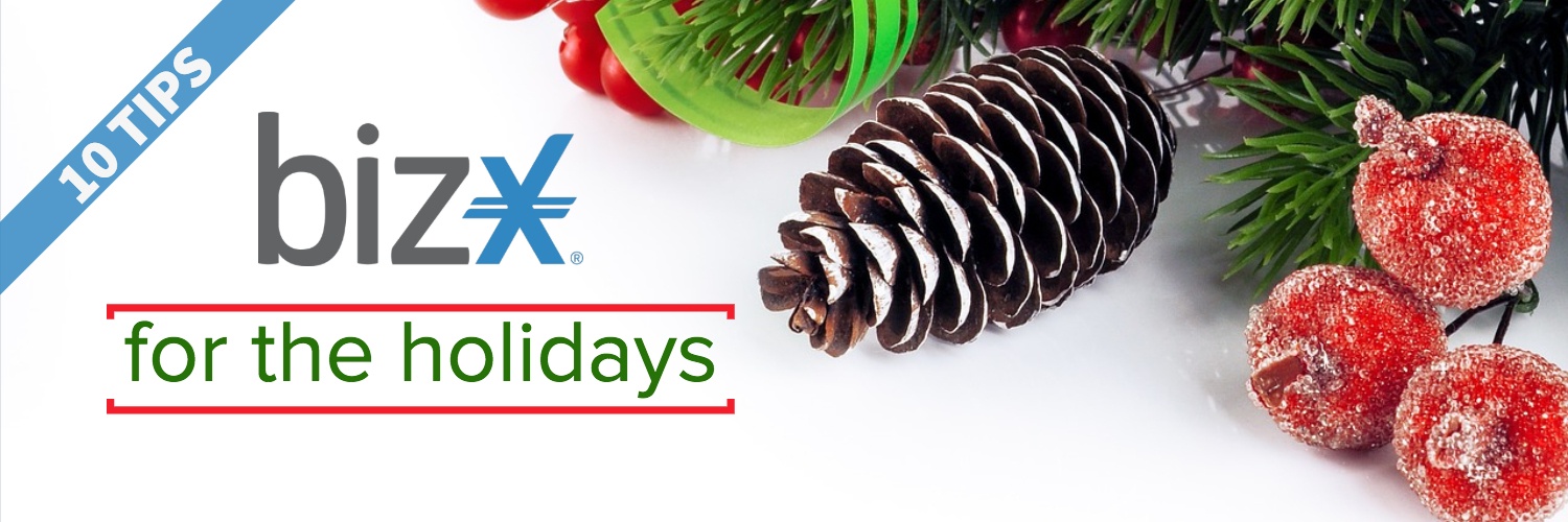 10 Ways to Utilize BizX during the 2020 Holidays!